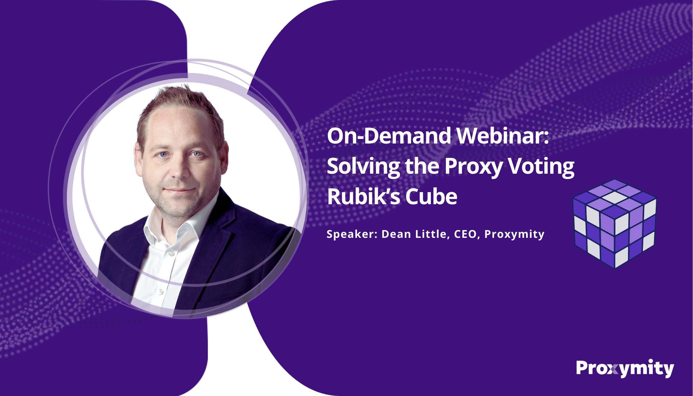 On-Demand Webinar: Solving the Proxy Voting Rubik's Cube